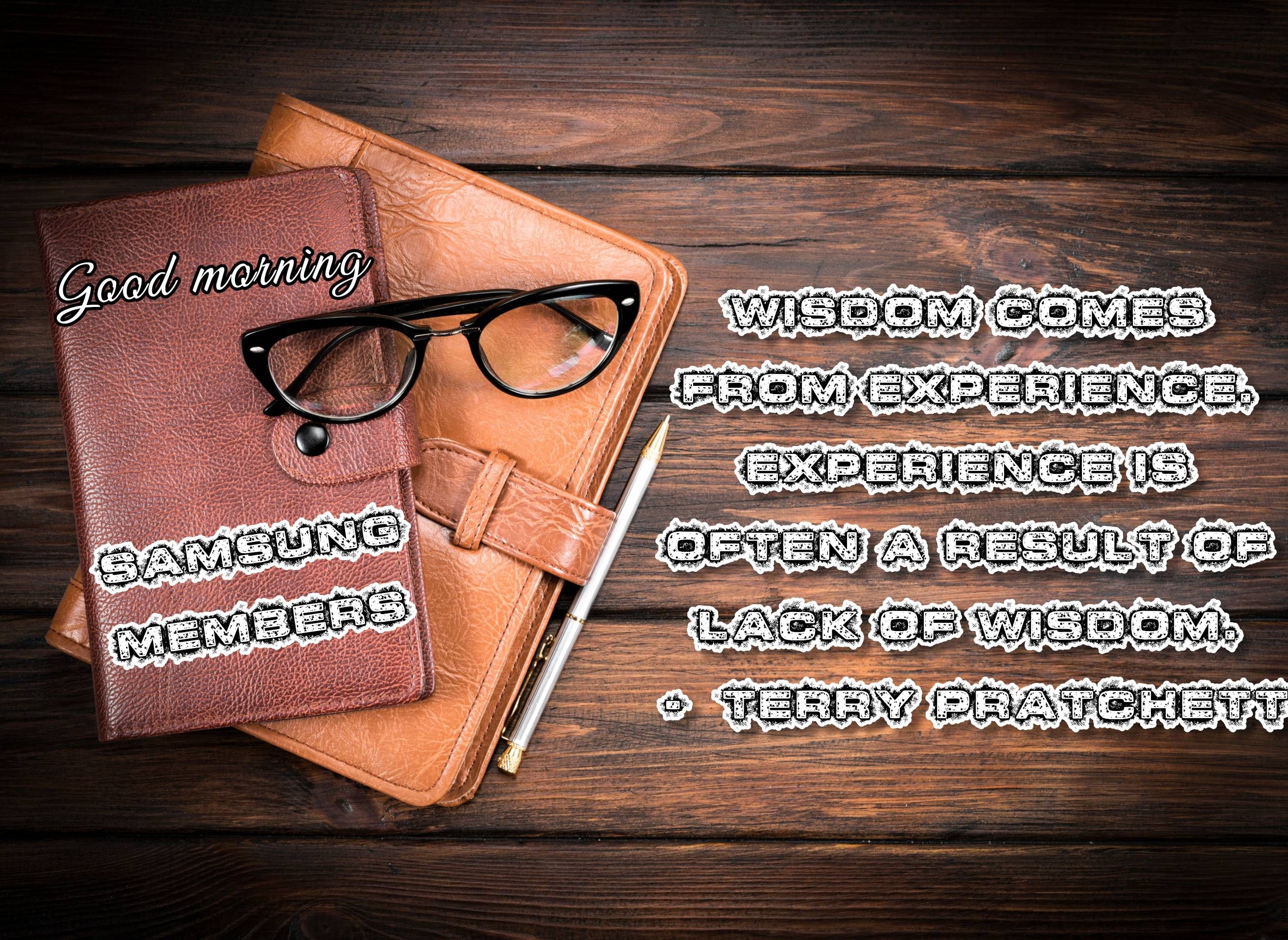 Good morning members - Samsung Members