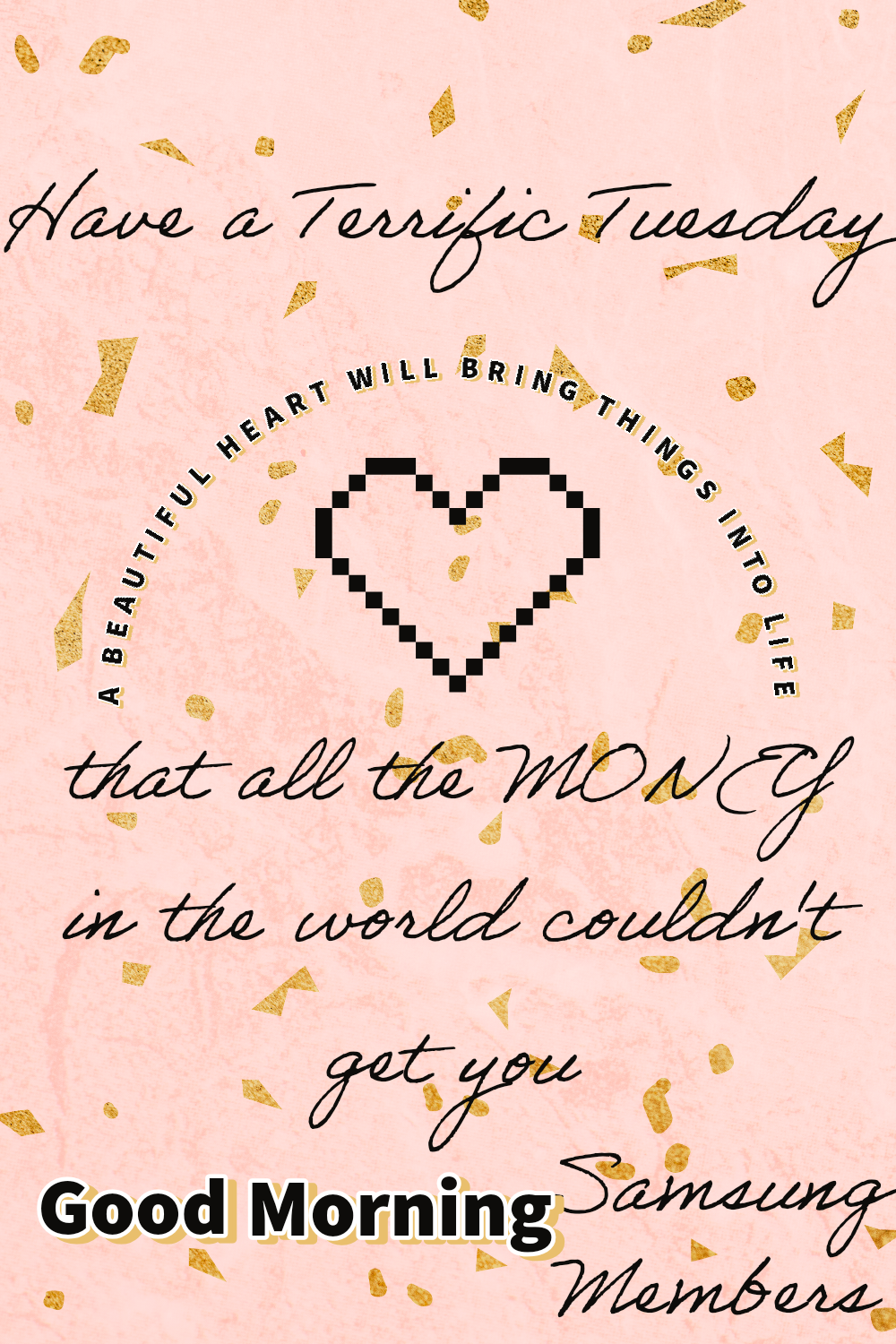 Good morning members - Samsung Members