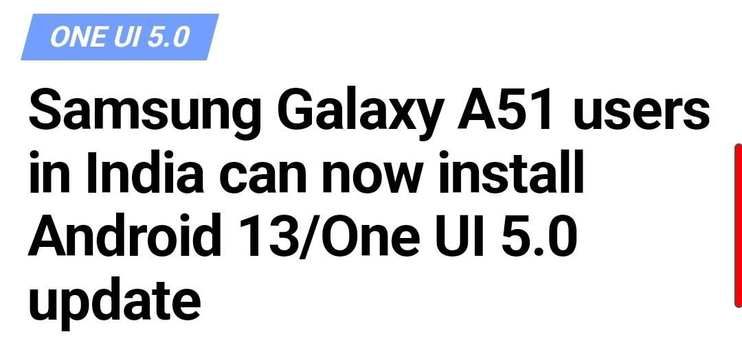 Galaxy A51 android 13 India - Samsung Members