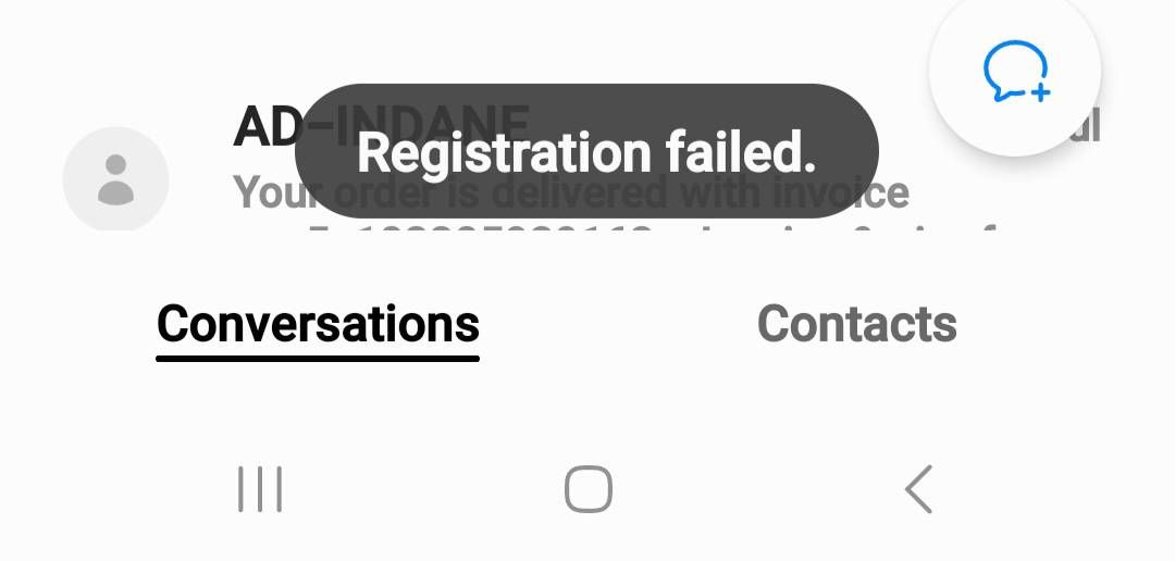 samsung message chat register failed - Samsung Members
