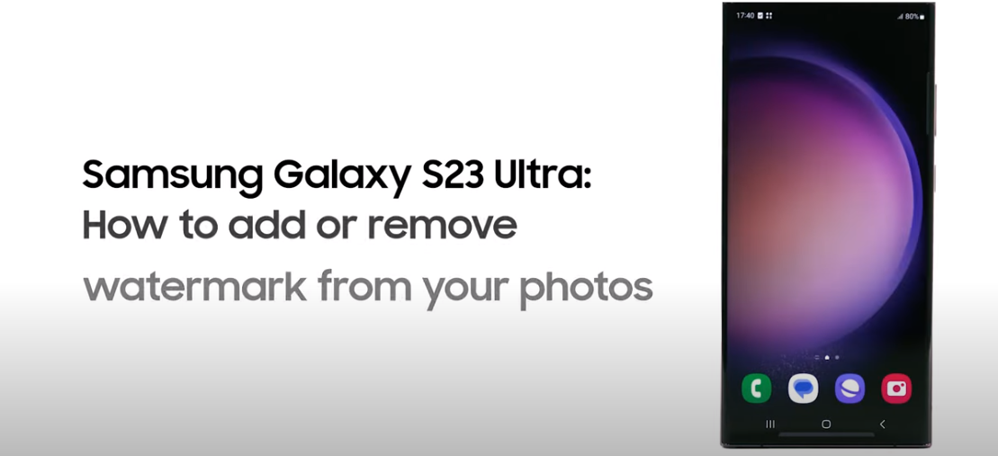 Galaxy S23 Ultra: How to add or remove watermark f... - Samsung Members